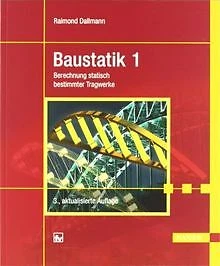 BAUSTATIK 1: BERECHNUNG statisch bestimmter Tragwerke vo... | Buch ...