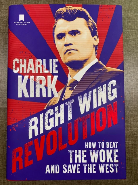CHARLIE KIRK SIGNED Right Wing Revolution Book (PROOF OF HIM SIGNING ...