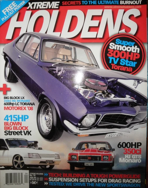 XTREME HOLDENS #16 HG HJ GTS Monaro EH LJ LX Torana VK Big Block ...