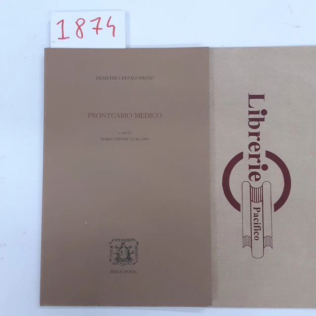 DEMETRIO PEPAGOMENO. PRONTUARIO medico. bibliopolis EUR 27,50 - PicClick IT