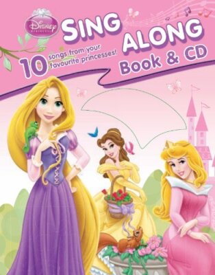 DISNEY PRINCESS SING Along Book (Disney Singalong) by Disney, Good Used ...