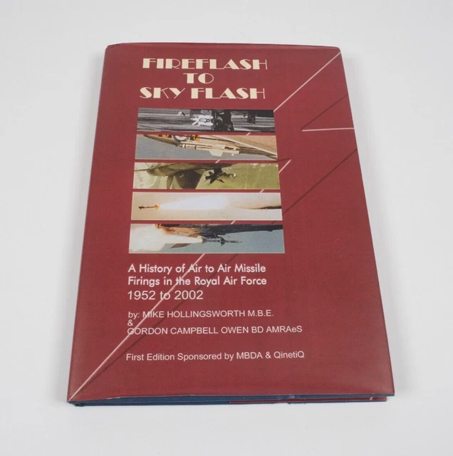 FIREFLASH TO SKYFLASH Geschichte Luft-Luft-Raketenabschüsse in der RAF '52-'02 EUR 75,87 ...