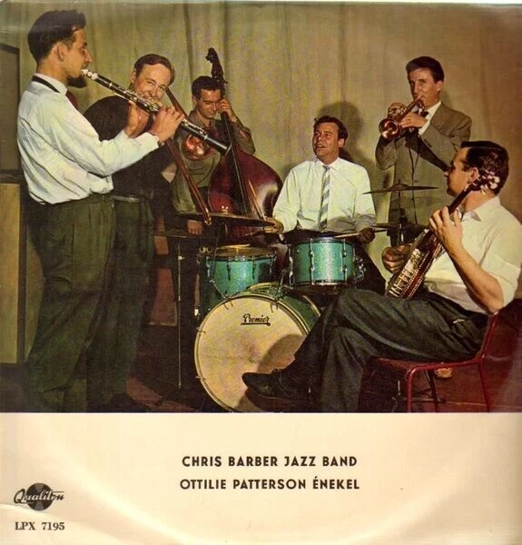LP CHRIS BARBER Jazz Band Ottilie Patterson Enekel (Qualiton Edition ...