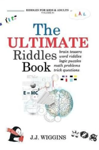 THE ULTIMATE RIDDLES Book: Word Riddles, Brain Teasers, Logic Puzzles ...