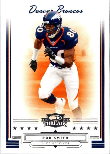 CARTE DE FOOTBALL 2006 Donruss Threads Rod Smith #40 Denver Broncos EUR ...