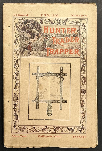 VINTAGE HUNTER TRADER Trapper Magazine July 1902, HTT, Vintage Trap ...