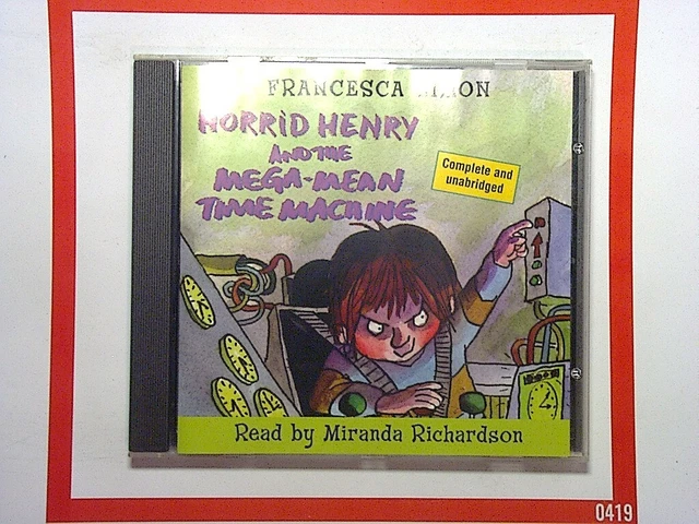 FRANCESCA SIMON HORRID HENRY and the Mega-Mean Time Machine: Bk 13 ...