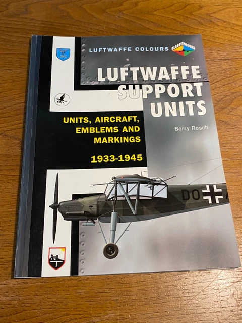 LUFTWAFFE SUPPORT UNITS-UNITS Aircraft Emblems and Markings 1933-45 ...