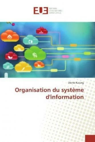 ORGANISATION DU SYSTÈME d'information 5369 EUR 39,90 - PicClick FR