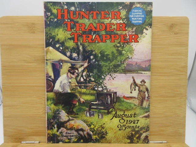 HUNTER TRADER TRAPPER Magazine August 1927 Fish Camping Canoe HTF! £19. ...