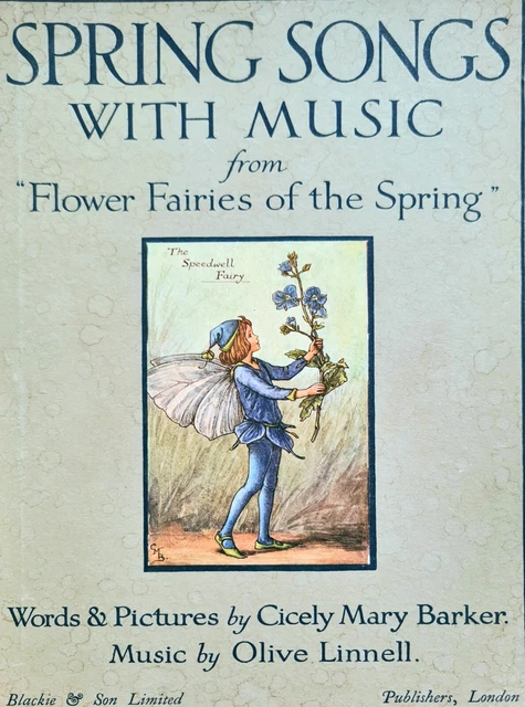 SPRING SONGS &FLOWER Fairies of the Spring". C M Barker 1st Edition ...