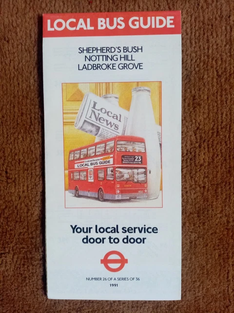LONDON TRANSPORT 1991 Local Bus Map & Guide - Shepherds Bush & Notting ...