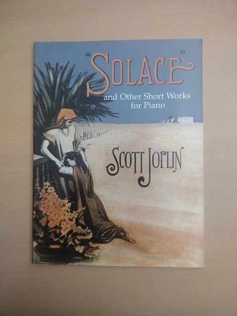 SOLACE AND OTHER SHORT WORKS By Scott Joplin EUR 48,00 - PicClick IT