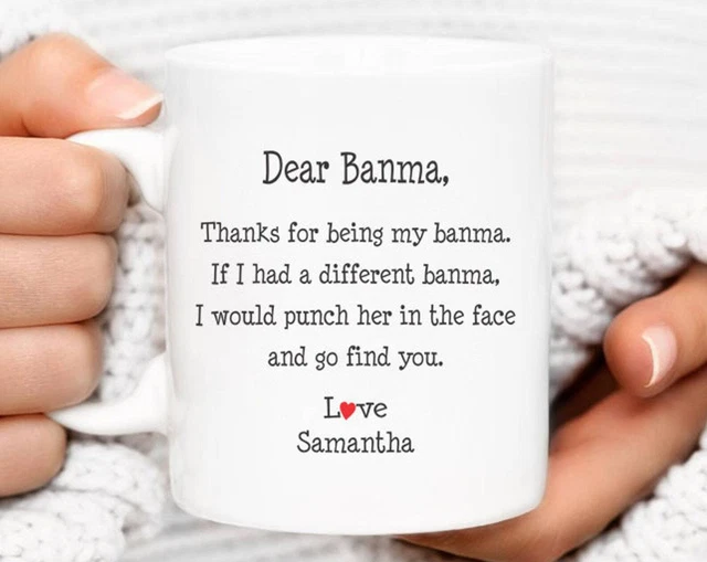 DEAR BANMA THANKS For Being My Banma Banma Coffee Mug Funny Banma Mug ...