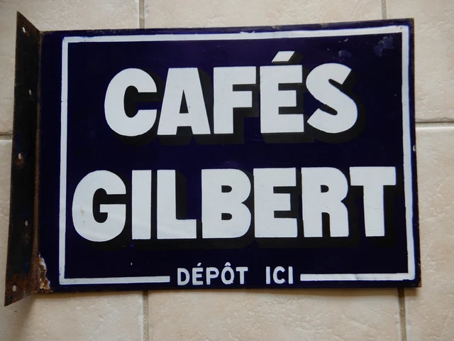 ANCIENNE PLAQUE ÉMAILLÉE CAFES GILBERT .old enameled plate ,alter emaillierter EUR 155,00 ...