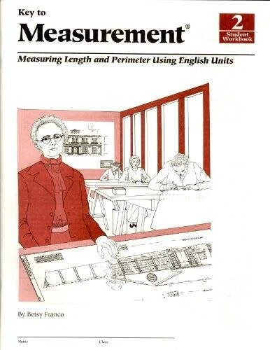 KEY TO MEASUREMENT: Measuring Length and Perimeter Using English Units ...