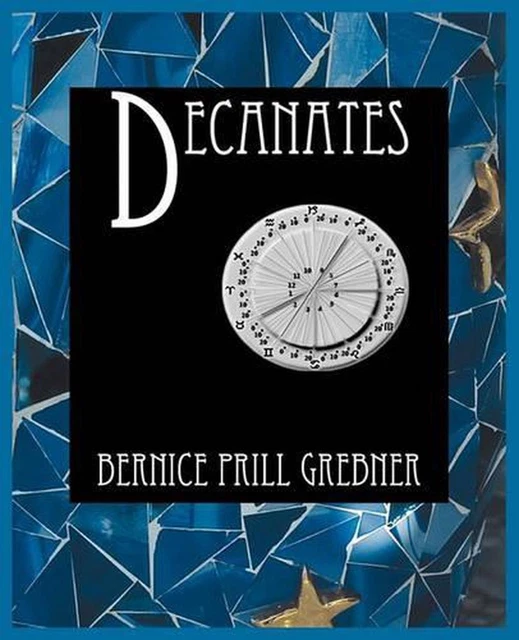 DECANATES: A FULL View by Bernice Prill Grebner (English) Paperback ...