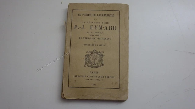 1886.LE PRETRE DE l'eucharistie reverend père Eymard (Saint Sacrement ...
