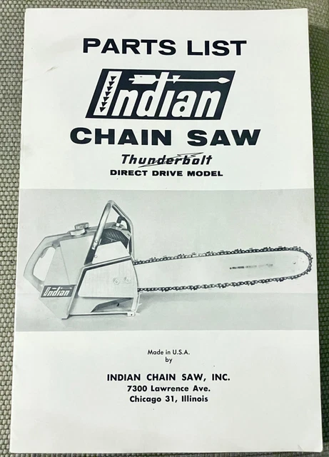 VINTAGE INDIAN CHAINSAW Thunderbolt Direct Drive Model Parts List VERY ...