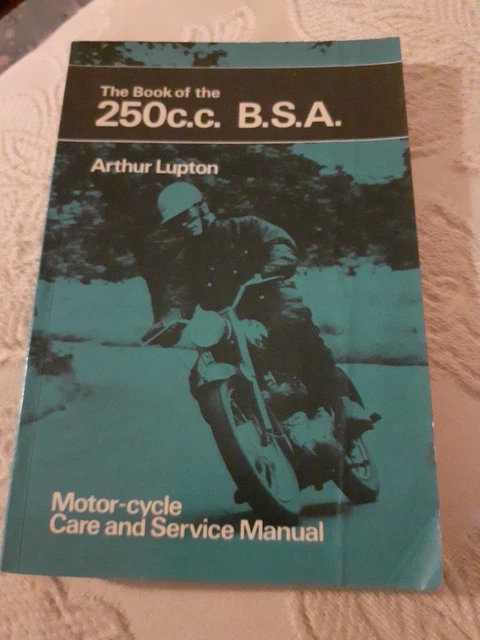 BSA 250CC-THE BOOK Of The 250cc BSA Motorcycle Service manual by Arthur ...