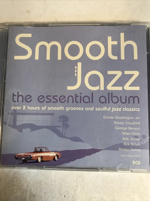 SMOOTH JAZZ/ESSENTIAL ALBUM 2 CD George Benson Bob James Fourplay ...
