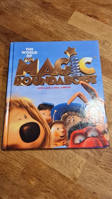 THE WORLD OF the Magic Roundabout, Lane, Andy & Simpson, Paul, Used ...