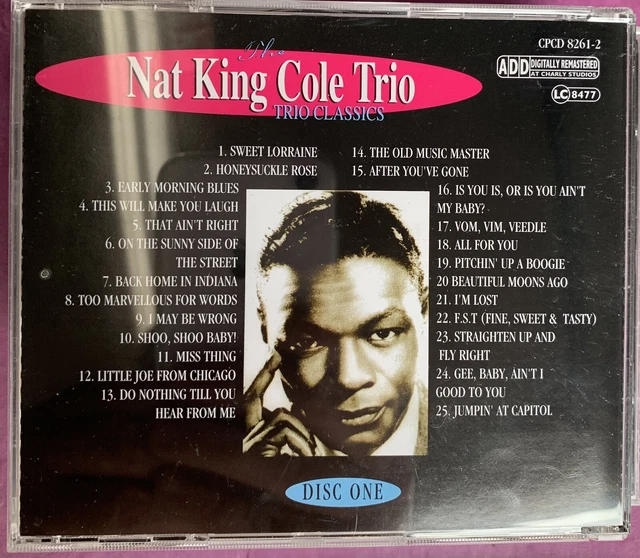 THE NAT KING Cole Trio - Trio Classics Disc 1 CD EUR 5,90 - PicClick FR