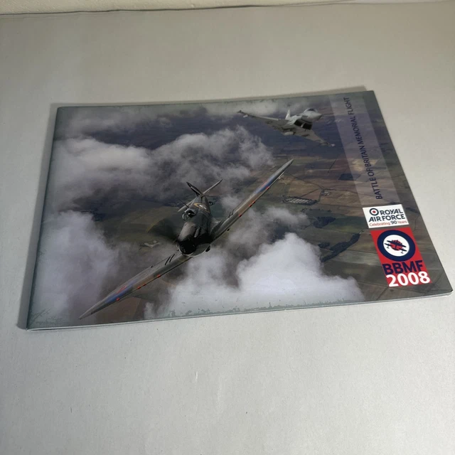 ROYAL AIR FORCE RAF Battle Britain Memorial Flight 2008 Souvenir Book ...