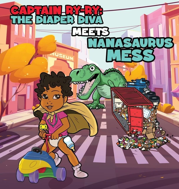CAPTAIN RY-RY: THE Diaper Diva Meets Nanasaurus Mess (Relié) EUR 28,48 ...