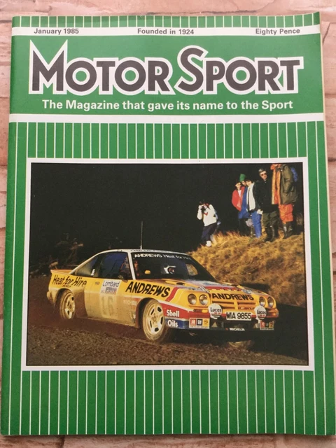 MOTOR SPORT MAGAZINE - January 1985 - Renault 25 & 11, Audi 200T, RAC ...