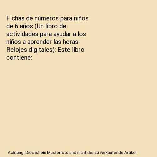 FICHAS DE NÚMEROS para niños de 6 años (Un libro de actividades para ayudar a EUR 9,48 - PicClick IT