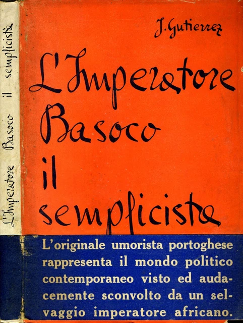 L'IMPERATORE BASOCO. IL SEMPLICISTA. 1933. I ED.. EUR 10,00 - PicClick FR