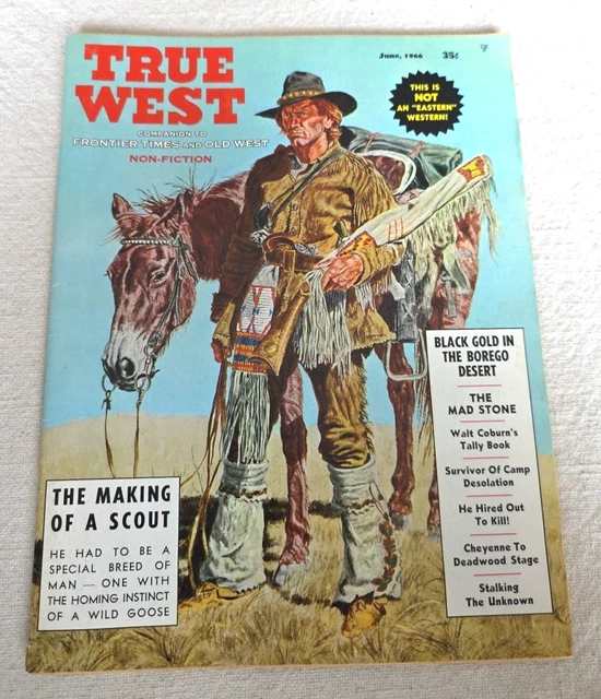 VINTAGE TRUE WEST Magazine June 1966. The Making Of A Scout £5.32 ...