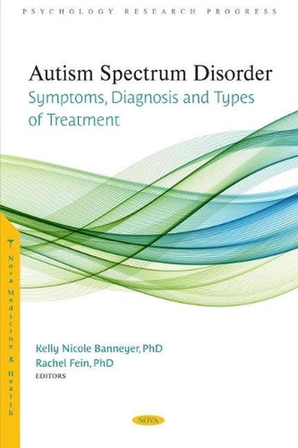 AUTISM SPECTRUM DISORDER: Symptoms, Diagnosis and Types of Treatment by ...