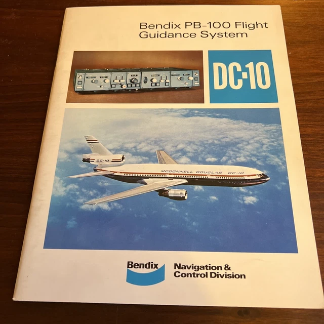 MCDONNELL DOUGLAS DC-10 Bendix PB-100 Flight Guidance System MANUAL ...