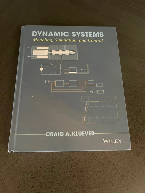 Dynamic Systems Modeling Simulation And Control By Kluever Craig A 45 00 Picclick