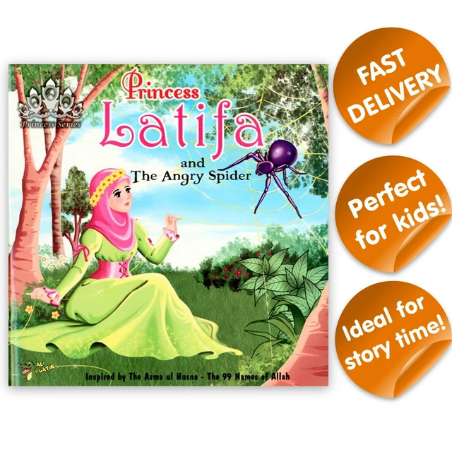 PRINCESS LATIFA AND the Angry Spider (Princess Series) Islamic Story ...