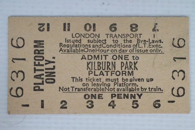 LONDON TRANSPORT UNDERGROUND Kilburn Park Station Platform Ticket 1 ...