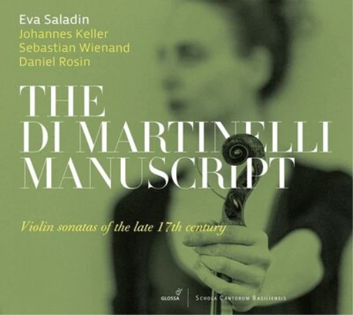 EVA SALADIN THE Di Martinelli Manuscript: Violin Sonatas of the Late ...
