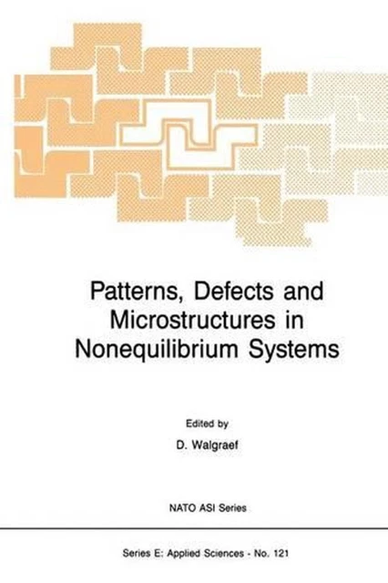 PATTERNS, DEFECTS AND Microstructures in Nonequilibrium Systems ...