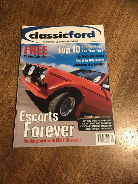 CLASSIC FORD MAGAZINE January 2001 - Restored XR3, Lotus Cortina, Mk1 ...