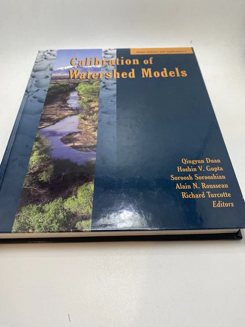 CALIBRATION OF WATERSHED Models [Water Science and Application] £61.23 ...
