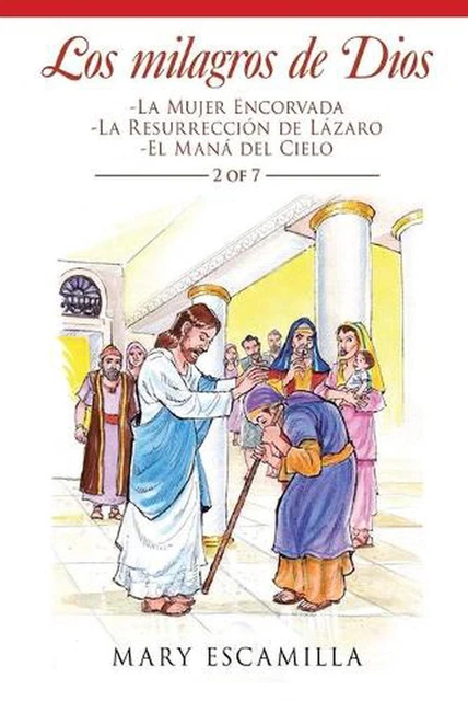 LOS MILAGROS DE Dios: -La Mujer Encorvada -La Resurrecci?n De L?zaro -El Man? De EUR 29,51 ...