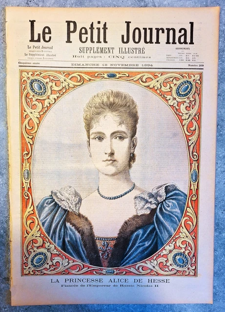 LE PETIT JOURNAL 1894 N°209 Princesse Alice De Hesse Russie Tsar ...