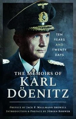 THE MEMOIRS OF Karl Doenitz - 9781848326446 £15.52 - PicClick UK