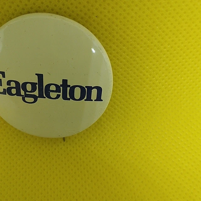MISSOURI SENATOR TOM Eagleton Pin Back Political Campaign Button 1976 ...
