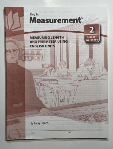 KEY TO MEASUREMENT 2 Measuring Length and Perimeter Using English Units ...