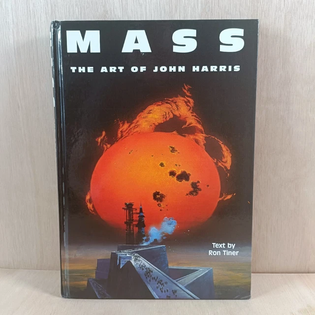 MASS: THE ART of John Harris par Ron Tiner (Première édition) Hardback ...