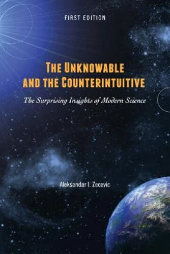THE UNKNOWABLE AND the Counterintuitive: The Surprising Insights of ...