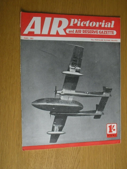 VINTAGE - MAY 1953 - Air Pictorial and Air Reserve Gazette - Aviation ...